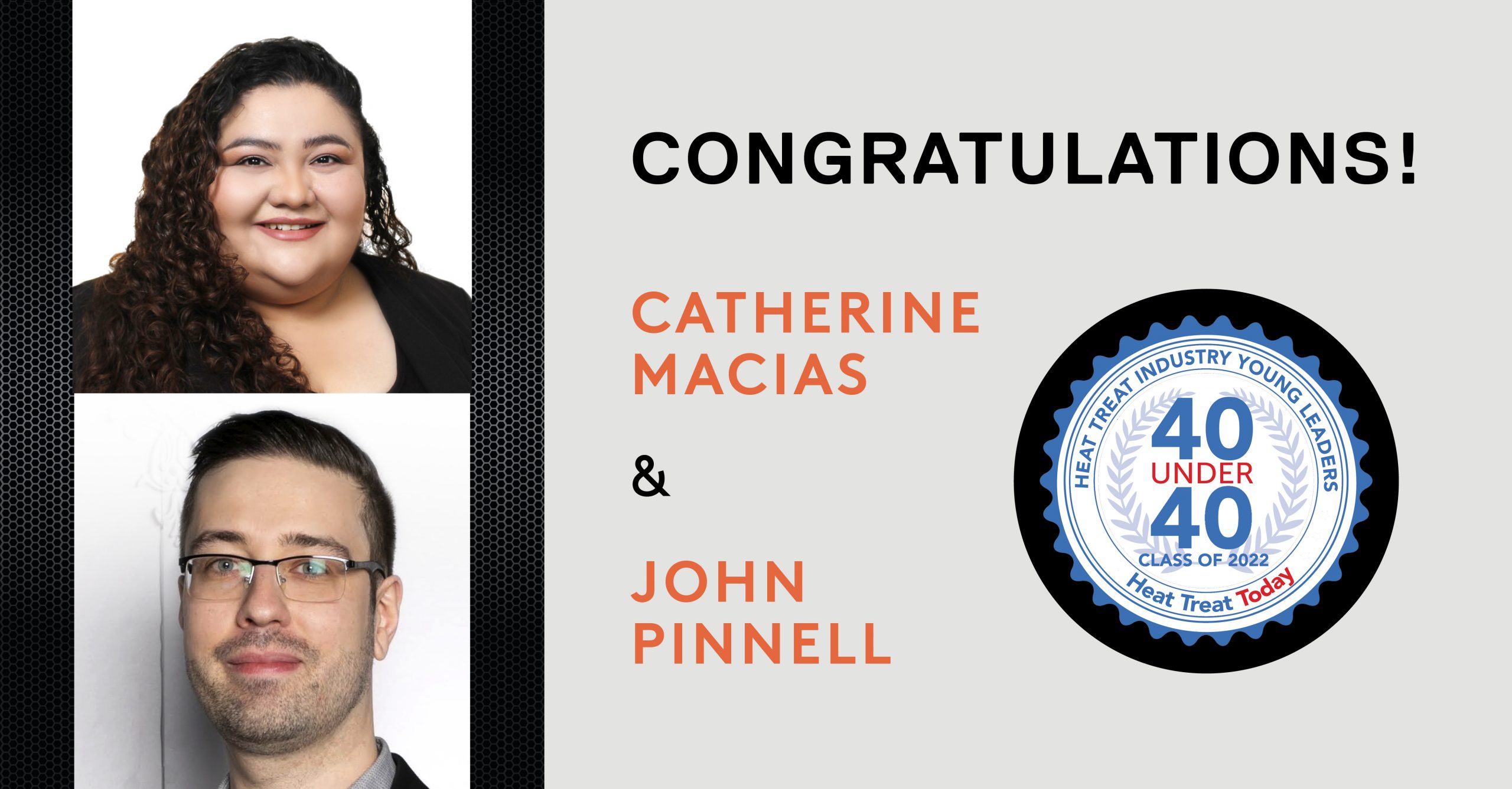 Congratulations Heat Treat Today's 40 under 40 Class of 2022 Honorees ...