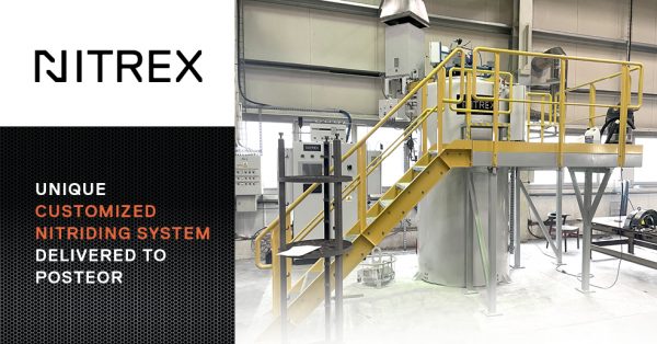 Nitrex Delivers A Unique Customized Nitriding System - Nitrex