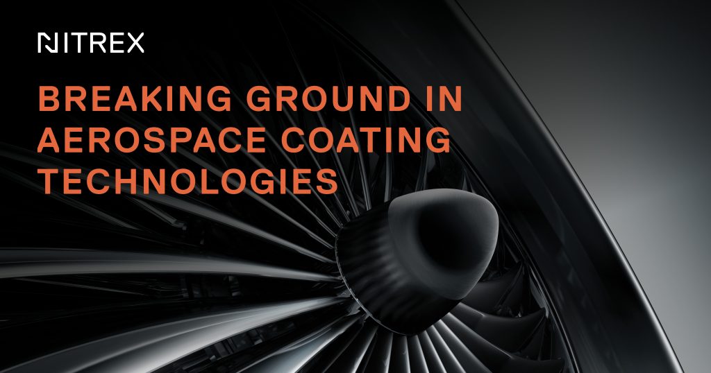 Discover the Future of Aerospace Coatings for Jet Engines - Nitrex