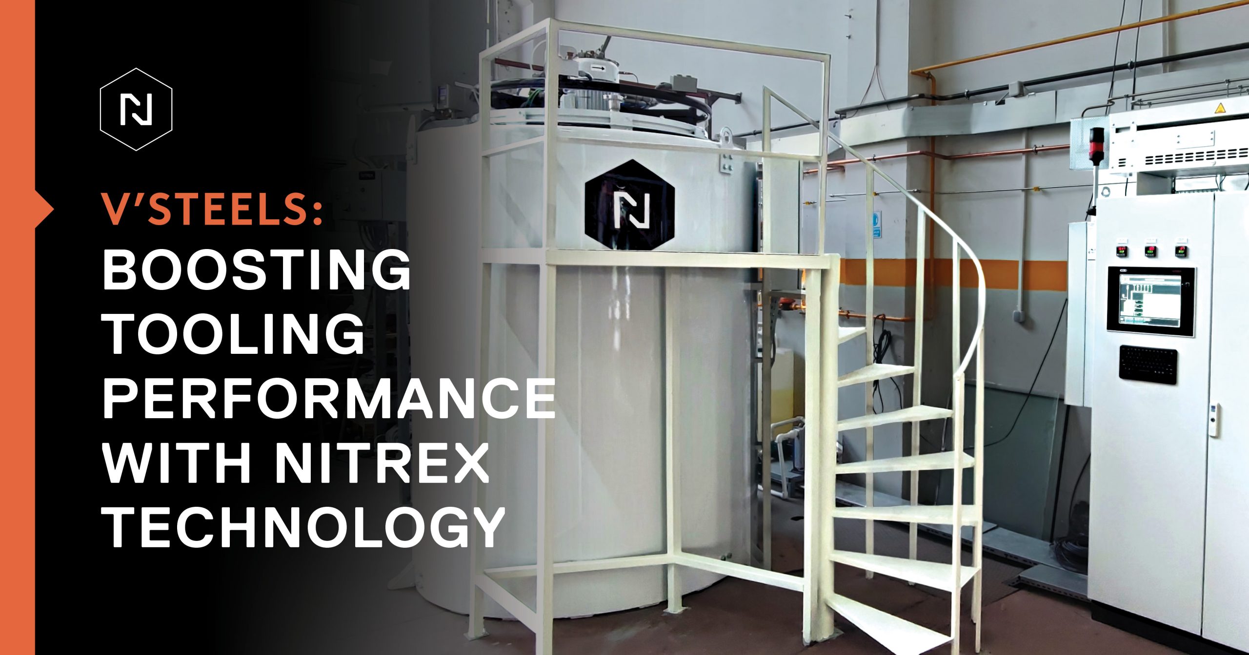 Volkan Steels Enhances Operational and Customer Value with Nitrex